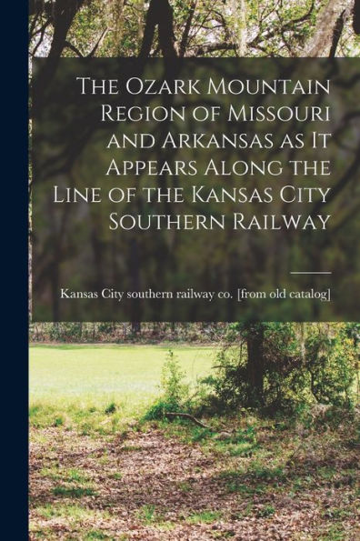 The Ozark Mountain Region Of Missouri And Arkansas As It Appears Along ...