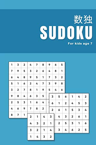 Sudoku For Kids Age 7: Ultimate Puzzle Book For Beginners Learning How ...