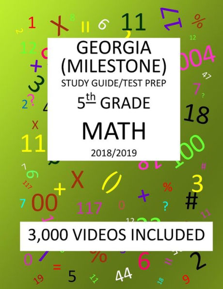 5th Grade GEORGIA MILESTONE, 2019 MATH, Test Prep:: 5th Grade GEORGIA ...