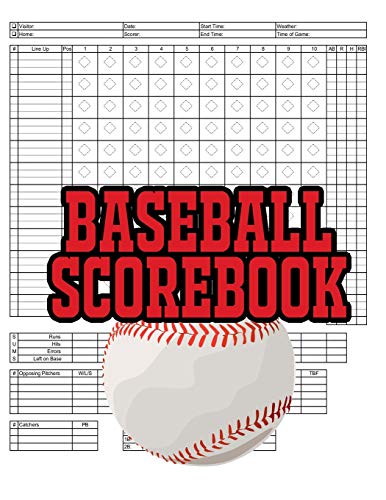 Baseball Scorebook: 100 Scoring Sheets For Baseball And Softball Games ...