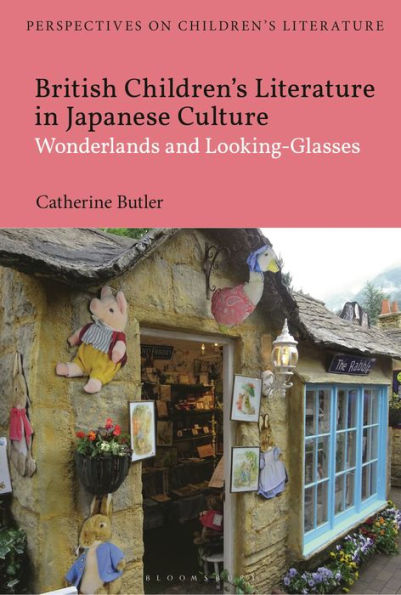British Children's Literature In Japanese Culture: Wonderlands And ...