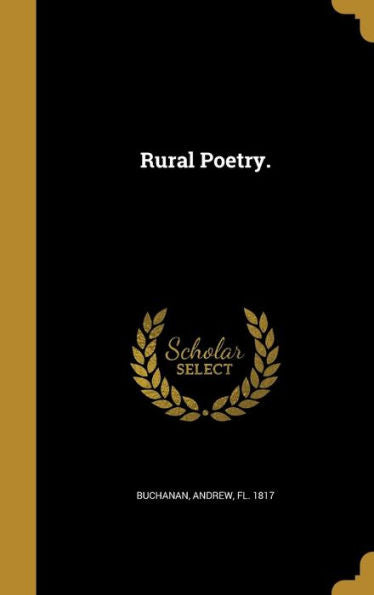 Rural Poetry. | Andrew Fl 1817 Buchanan | 9781374521001 | ReComparo.com