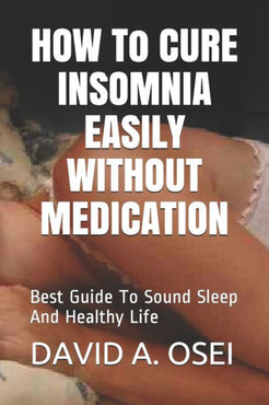 How To Cure Insomnia Easily Without Medication: Best Guide To Sound ...