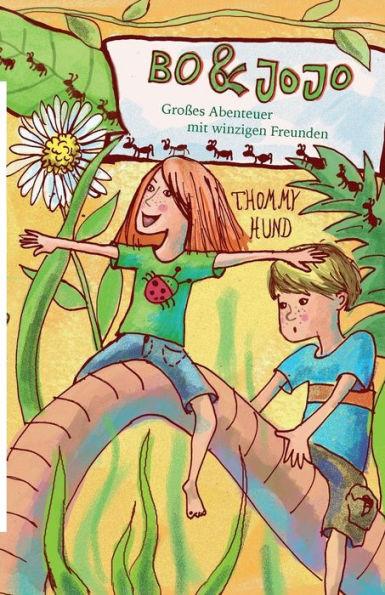 Bo & Jojo: GroBes Abenteuer Mit Winzigen Freunden (German Edition ...