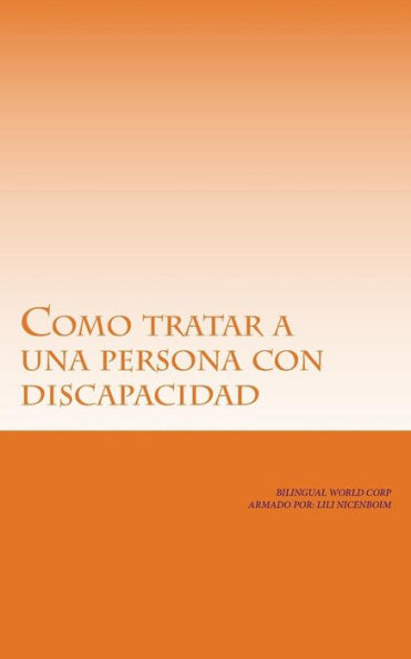 Como tratar a una persona con discapacidad.: Normas Basicas (Spanish ...