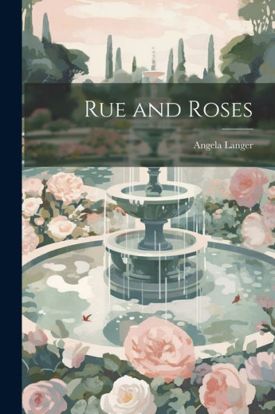 Rue And Roses - Angela Langer - 9781021631312 | ReComparo.com