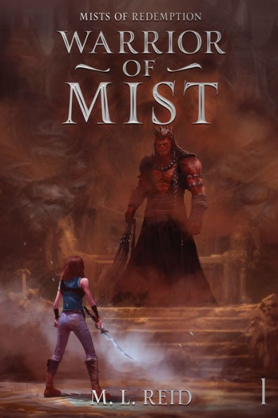 Warrior Of Mist: A Post-Apocalyptic Litrpg (Mists Of Redemption) - M L ...