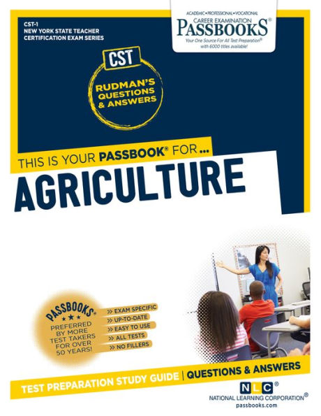 Agriculture (CST-1): Passbooks Study Guide (New York State Teacher ...