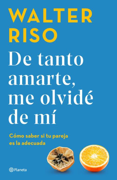 De Tanto Amarte, Me Olvidé De Mí / Loving You So Much I Forgot About ...